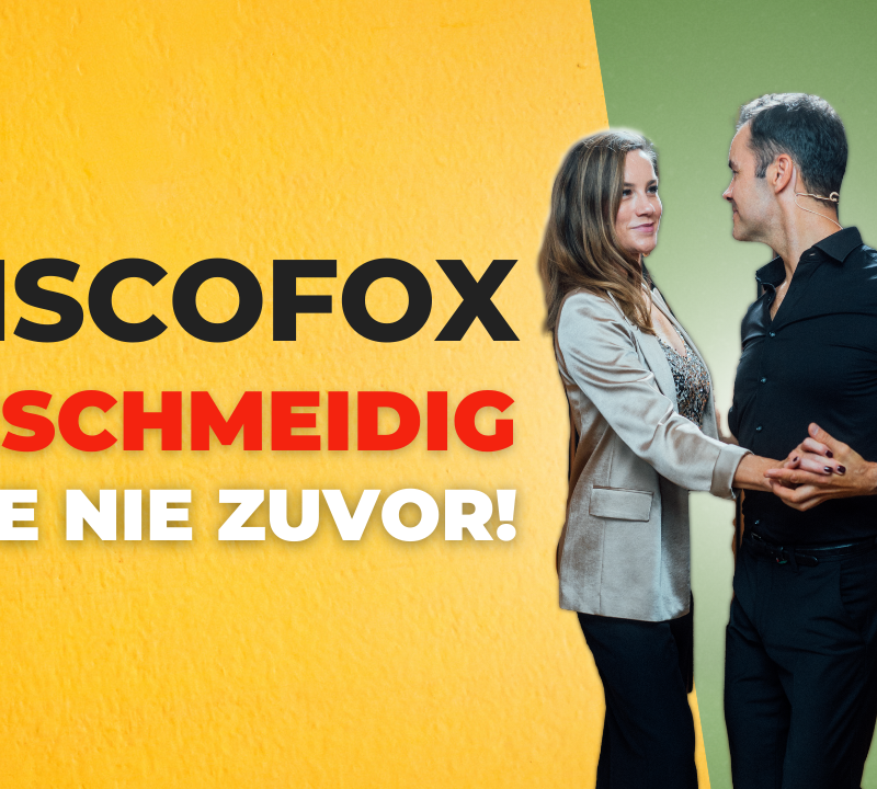 DISCOFOX/HUSTLE: Geheimnisse einer perfekten BEWEGUNG und FÜHRUNG ...